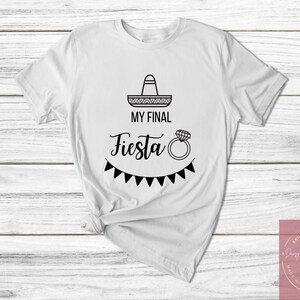 Final Fiesta Bachelorette SVG, Funny Bachelorette Party, Nacho Average ...