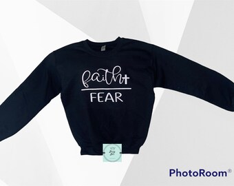 Faith Over Fear Sweatshirt, Psalm 34 Christian Sweatshirt, Minimal ...
