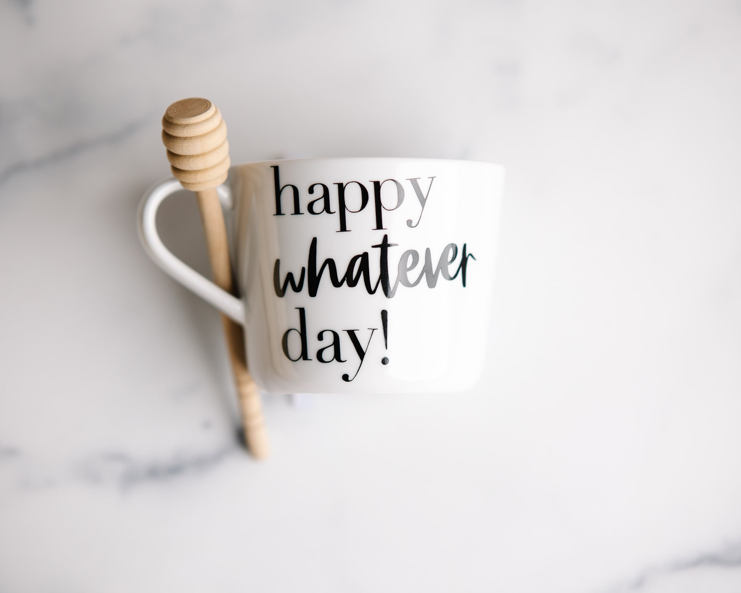 Happy Whatever Day Mug Quotechic Gift for Grad White - Etsy Australia