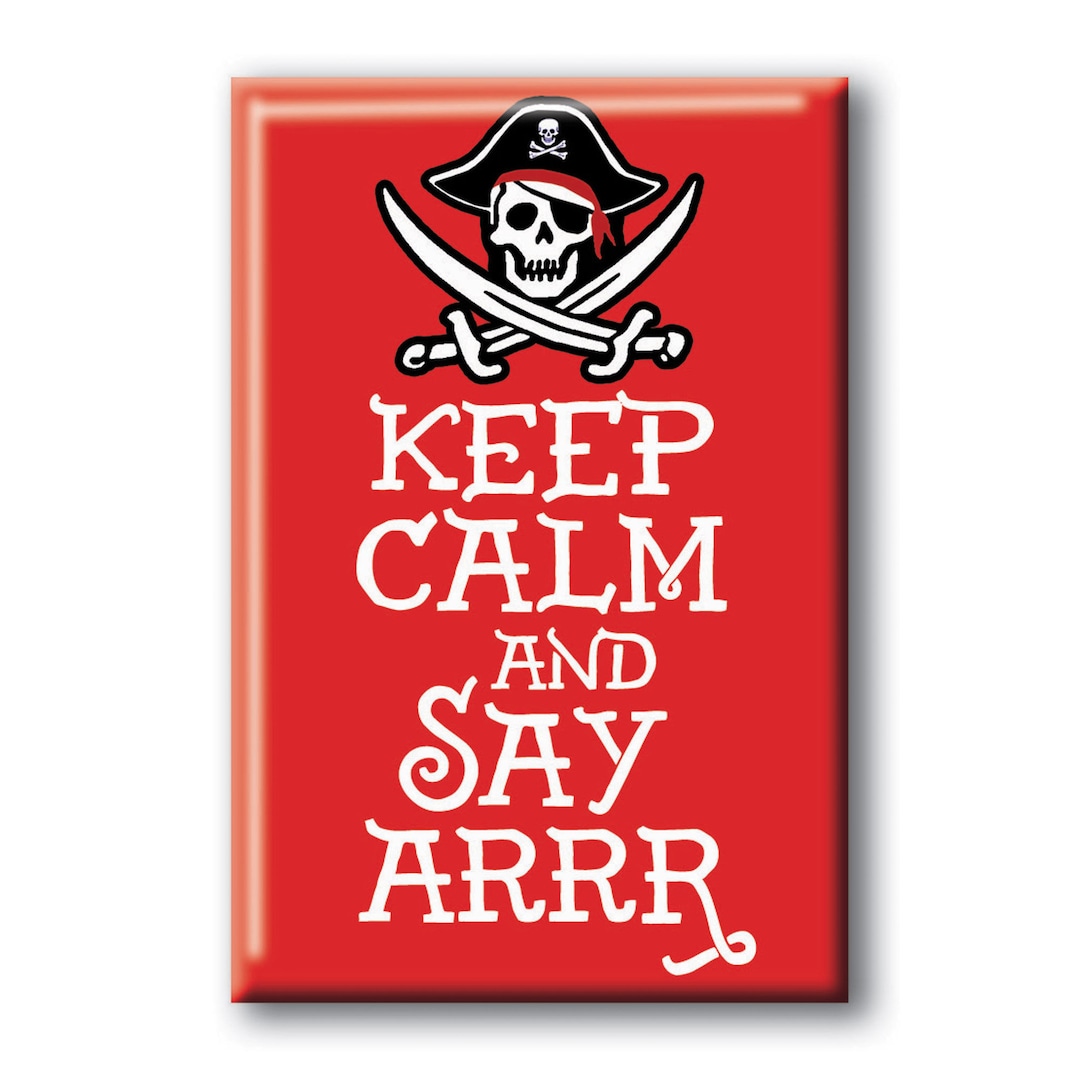 Pirate Magnet Restez calme et dites ARRR - Etsy France