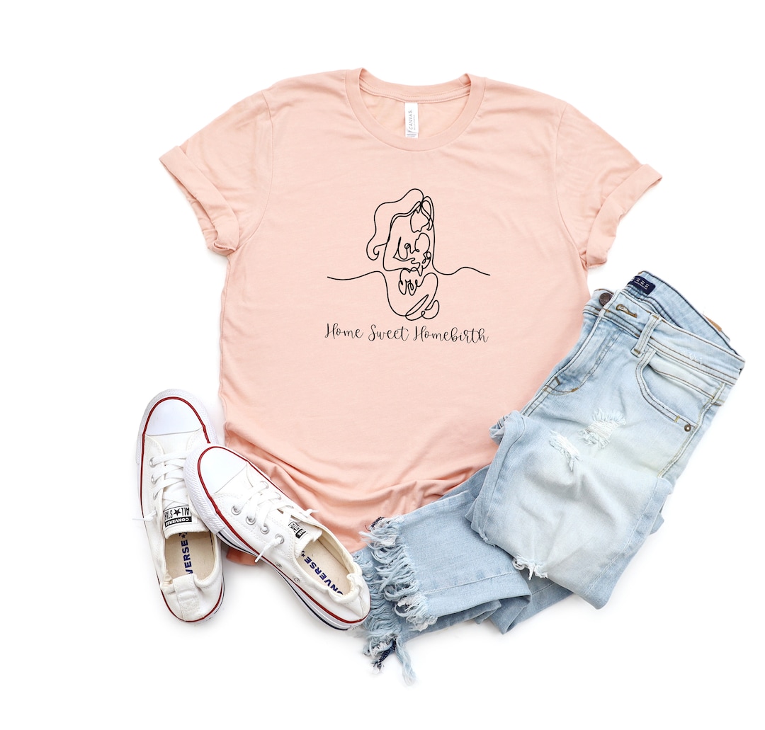 Home Sweet Homebirth Shirt | Natural Mama | Breastfeeding | Homebirth ...