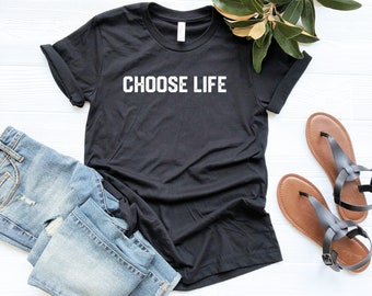 Choose Life Shirt Pro Life Tee Christian Tshirt Choose Life - Etsy