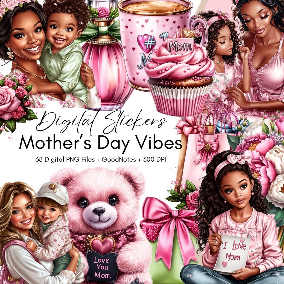 Mother's Day Digital Stickers – 68 PNG Files | Goodnotes | Mother's Day ...