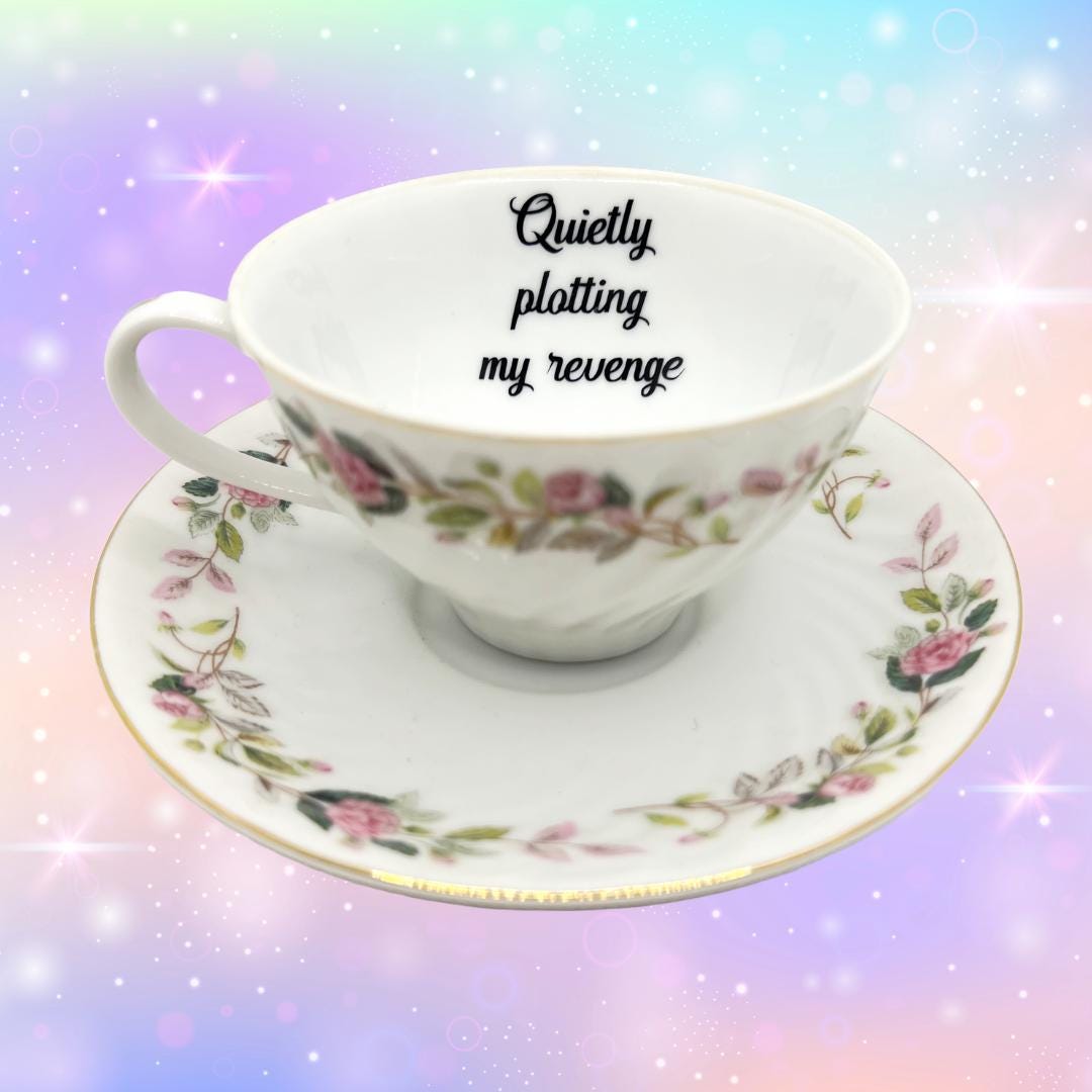 Revenge Tea Cup & Saucer | Floral Vintage Sassy | Birthday Gift | Funny ...
