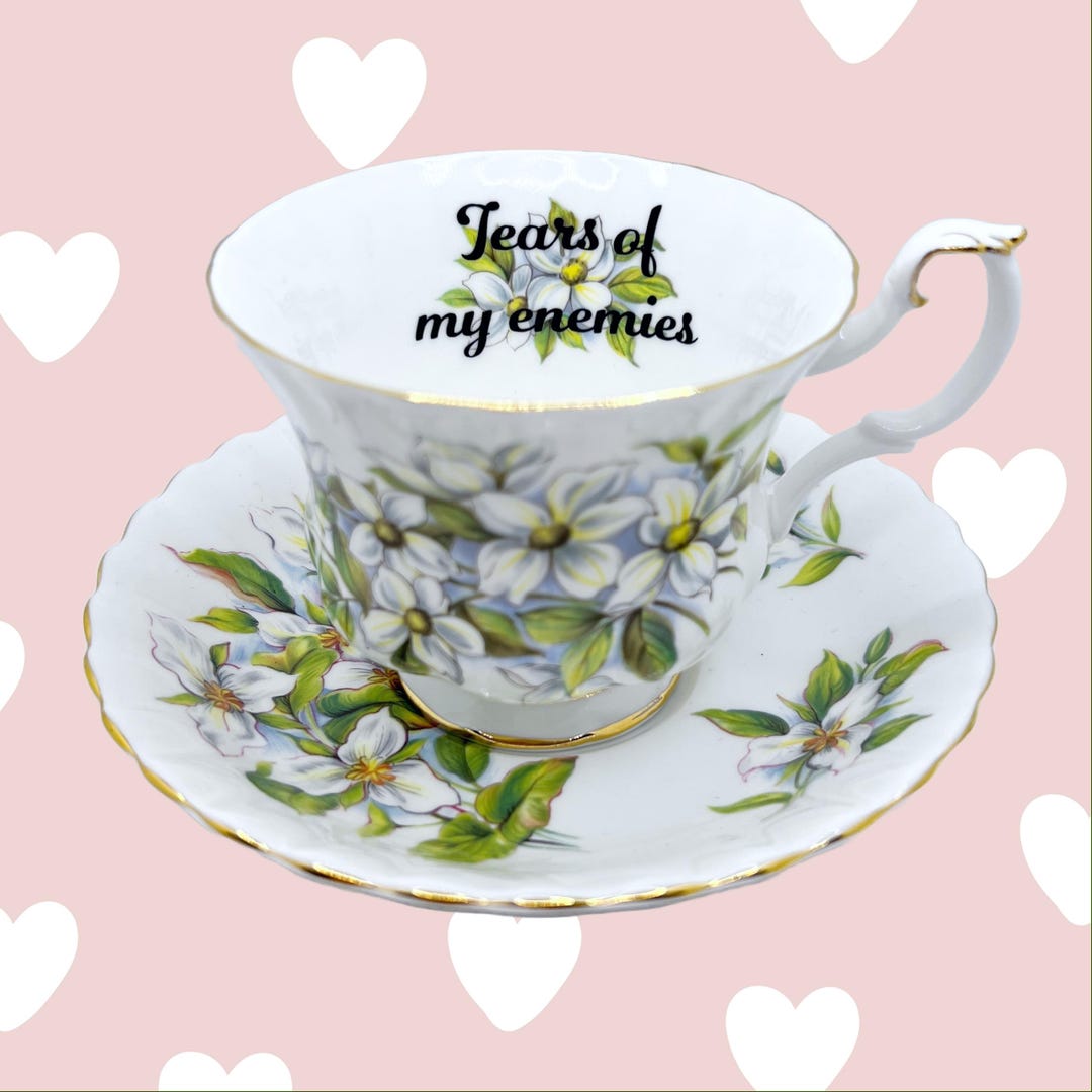 Enemy Tears Cup & Saucer | Floral Vintage Sassy | Birthday Gift | Funny ...