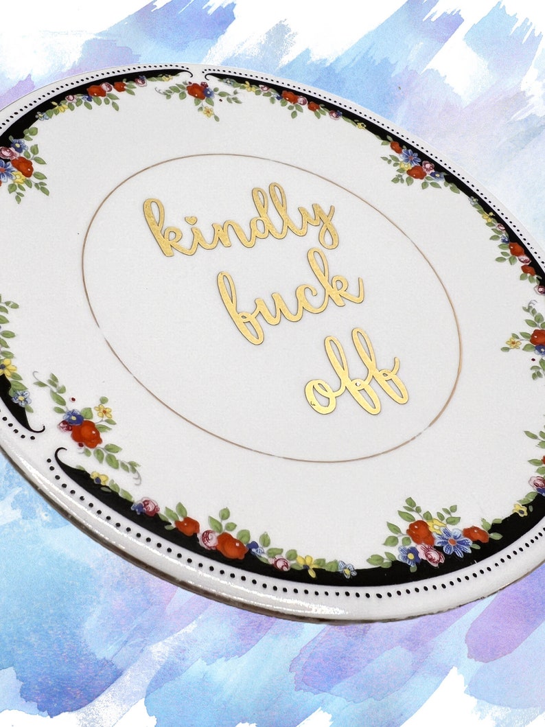 Kindly F off 7 Decorative Plate Funny Dish Display Unique Home Decor ...