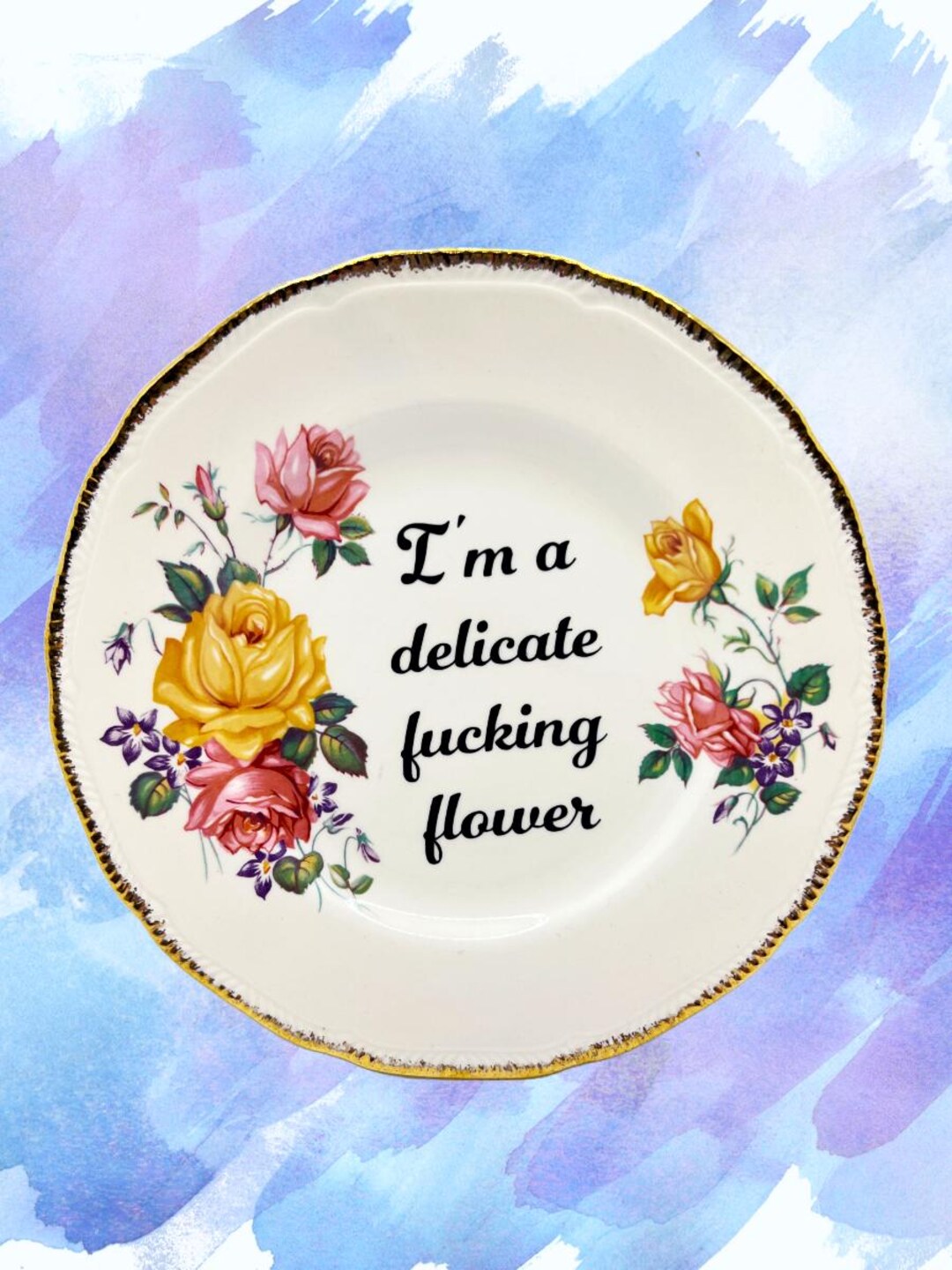 Flower 6.5” Decorative Plate | True Crime Art | Swearing Sassy Rude ...
