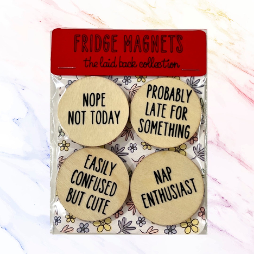 The Laid Back Wood Fridge Magnet Bundle (2 Inch) - Funny Home Decor ...