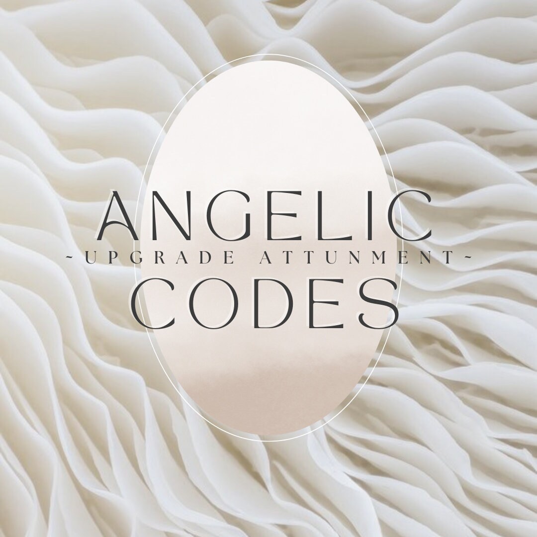 NEW OFFERING ** ANGELIC Attunement Codes, Frequency, Upgrades, Healings ...
