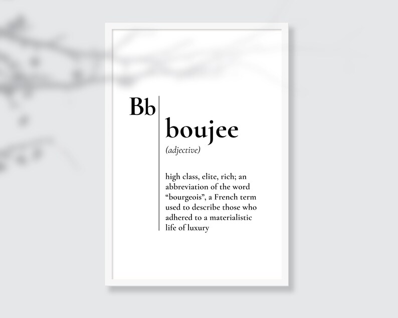 Boujee Definition Printable Wall Art Funny Boujee Quote - Etsy