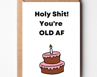 Old Af Birthday Card - Etsy