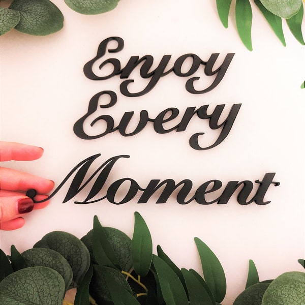 Enjoy Every Moment - Etsy