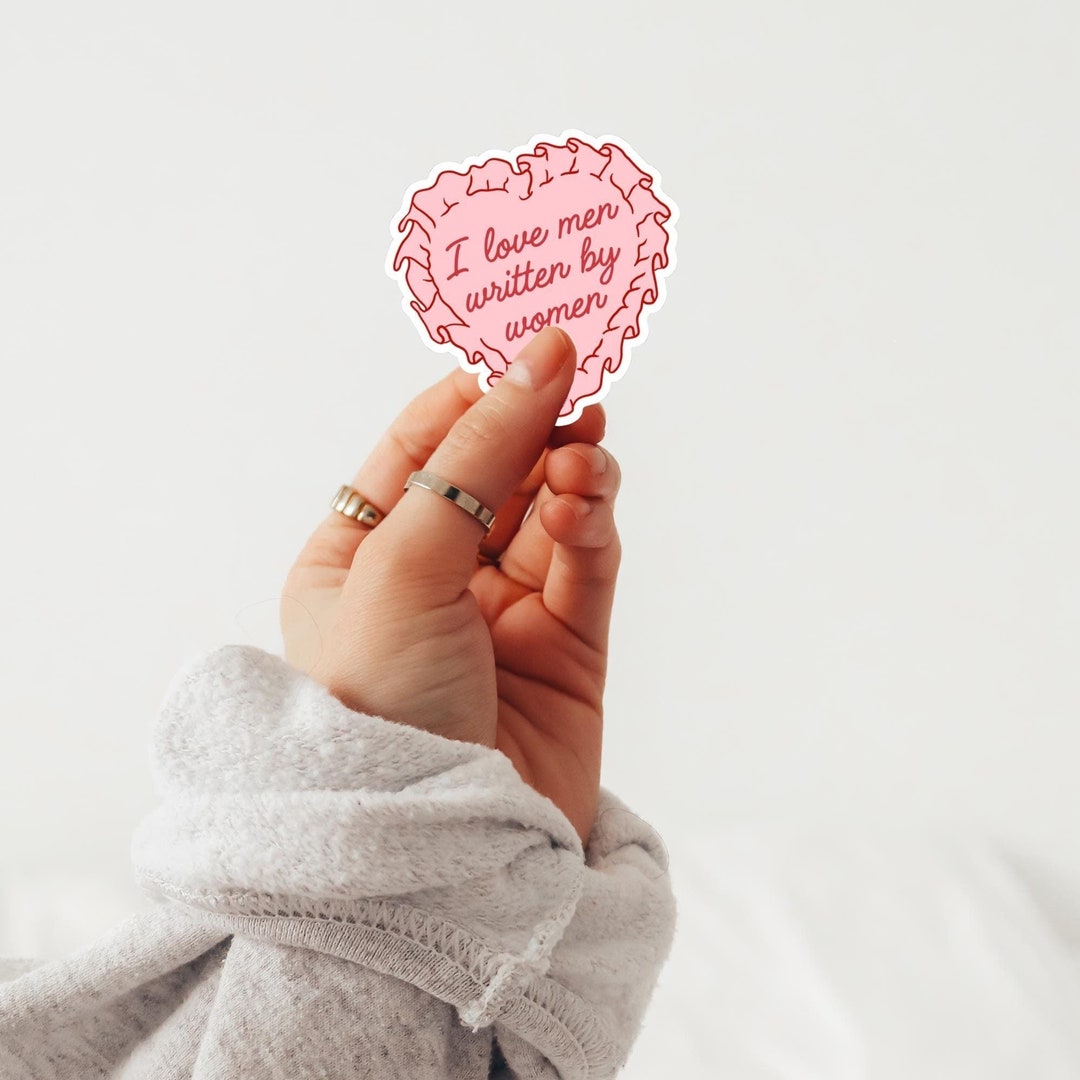 I Love Men Written by Women Sticker, Bookish Sticker, Book Lovers ...