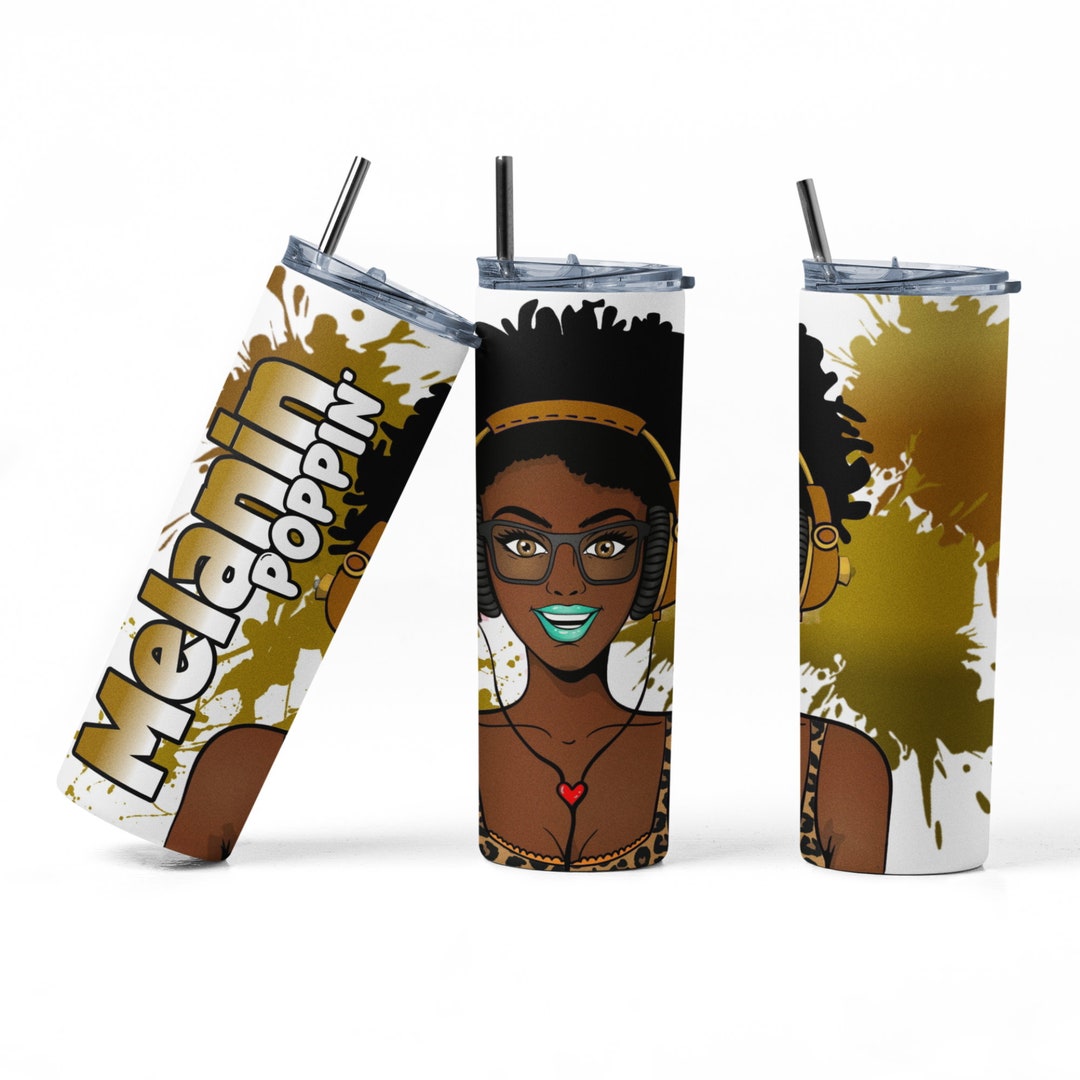Melanin Poppin' Tumbler Wrap, PNG Sublimation Designs Download - Skinny ...