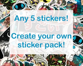 Take Your Pick of 5 Stickers Choose Any 5 Stickers Create Your Own Pack ...