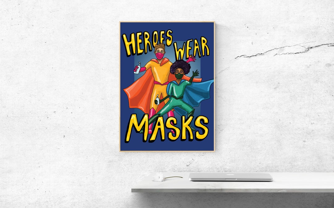 Heroes Wear Masks Poster - Etsy