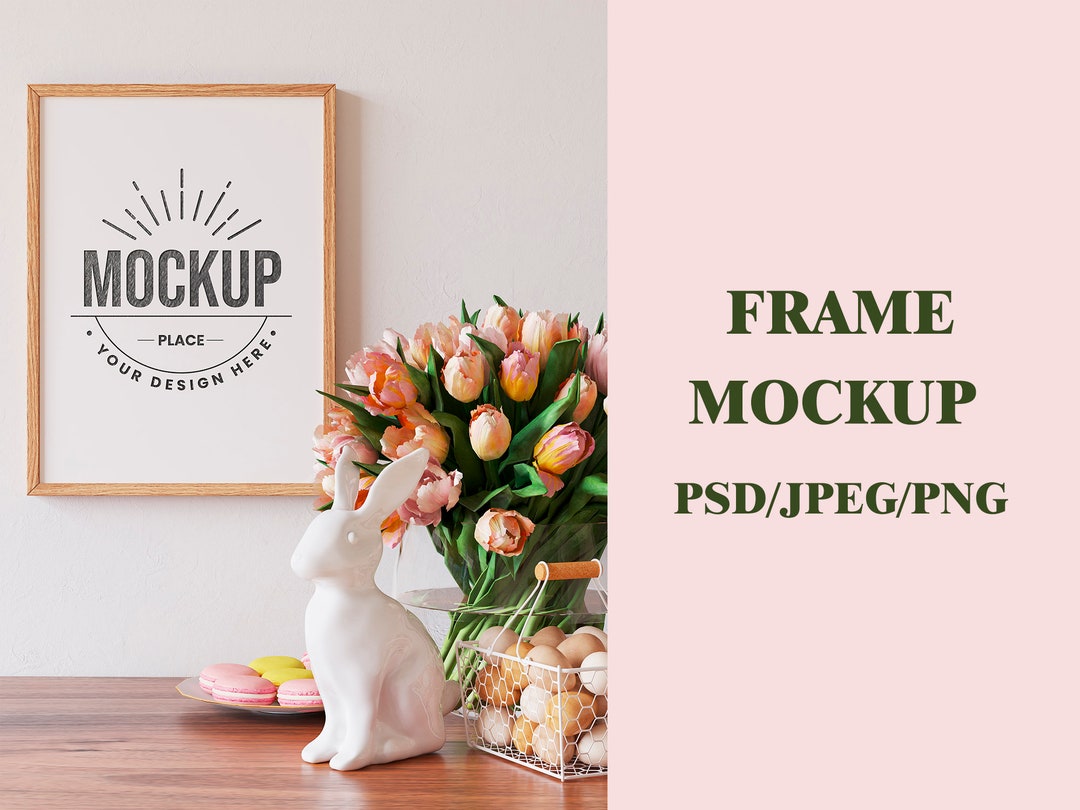 Frame Mockup,spring Mockup,poster Mockup,artwork Mockup,easter Mockup ...