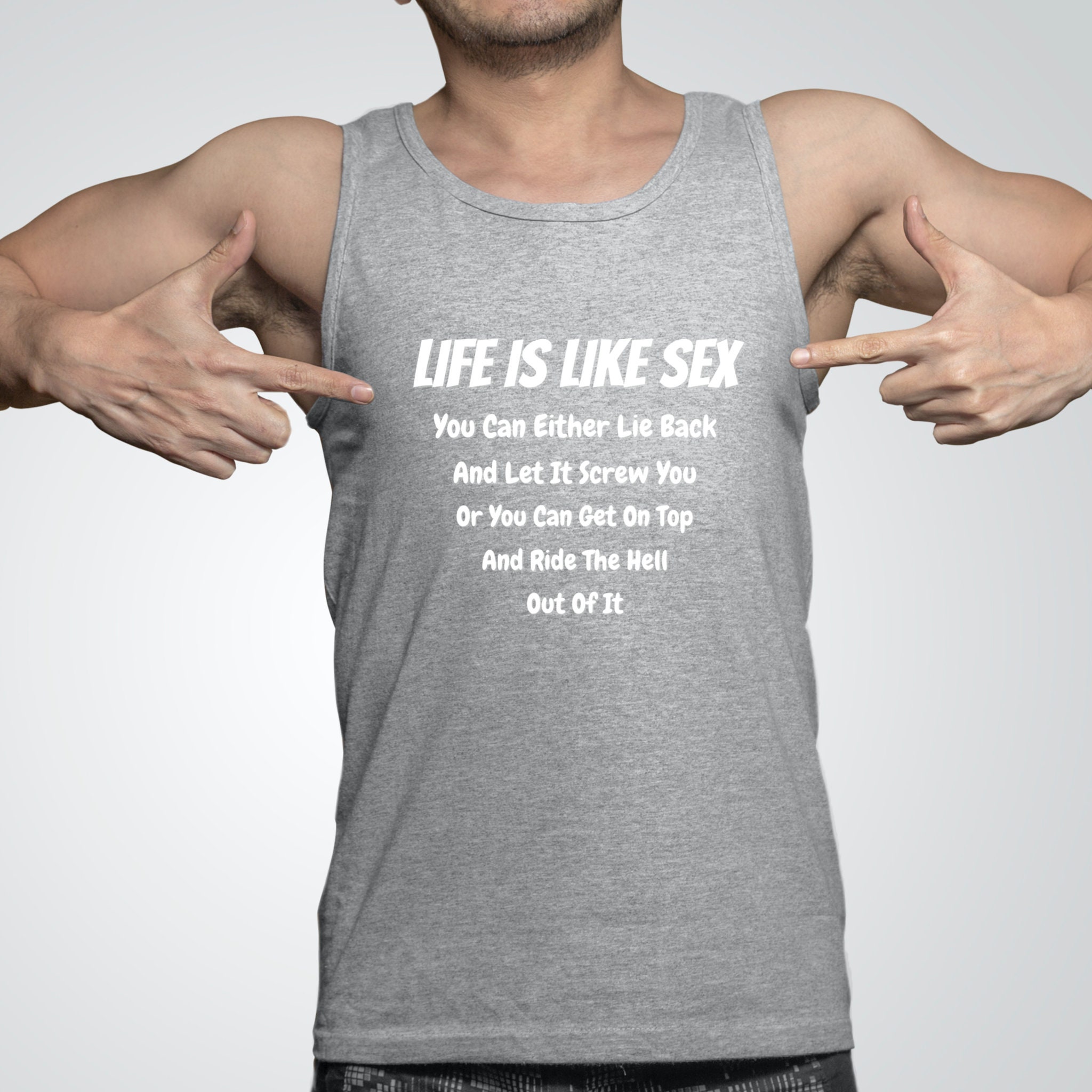Sex Tank Top Life Is Like Sex Tank Top Sex T Shirt Adult T Etsy