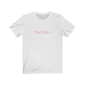 Techie Bella Canvas Unisex Soft Tee - Women in STEM - Girls Love Tech ...