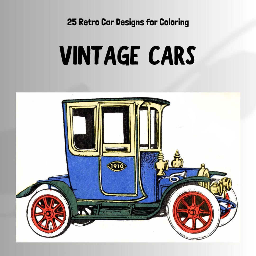 Vintage Cars – 25 Retro Car Coloring Pages, Digital Download, Perfect ...