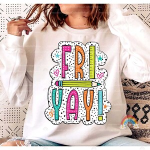 Teacher Shirt, Happy Friyay Shirt, Funny Teacher Shirt, Fri-yay Shirt ...