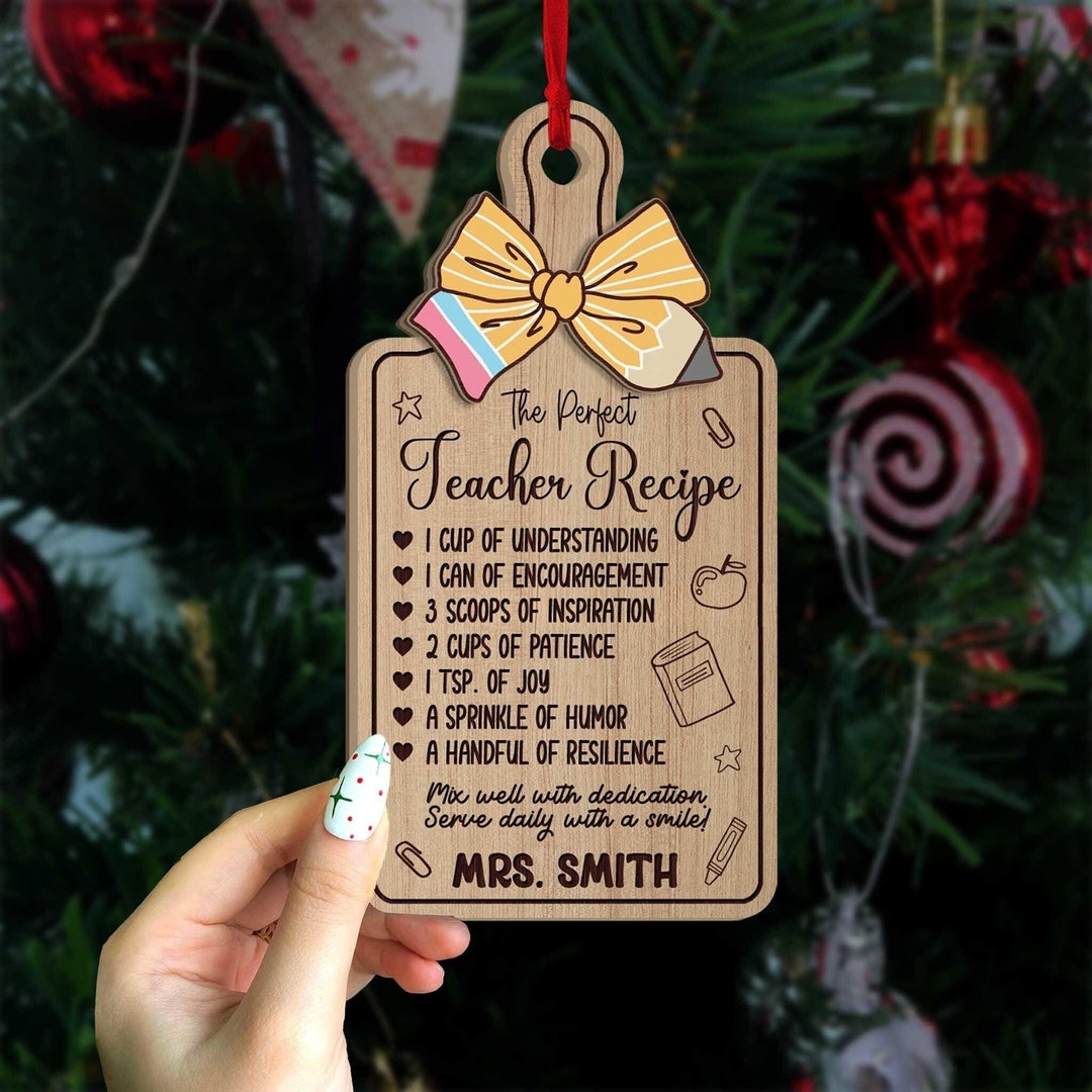 Personalized Teacher Ornament the Perfect Teacher Recipe, Christmas ...