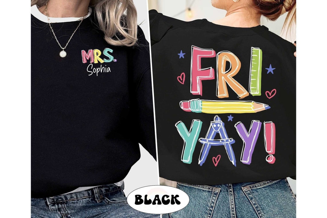 Teacher Shirt, Happy Friyay Shirt, Funny Teacher Shirt, Fri-yay Shirt ...