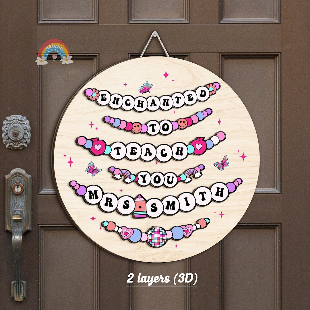 Custom Teacher Door Hanger Enchanted to Teach You, Teacher Wooden ...