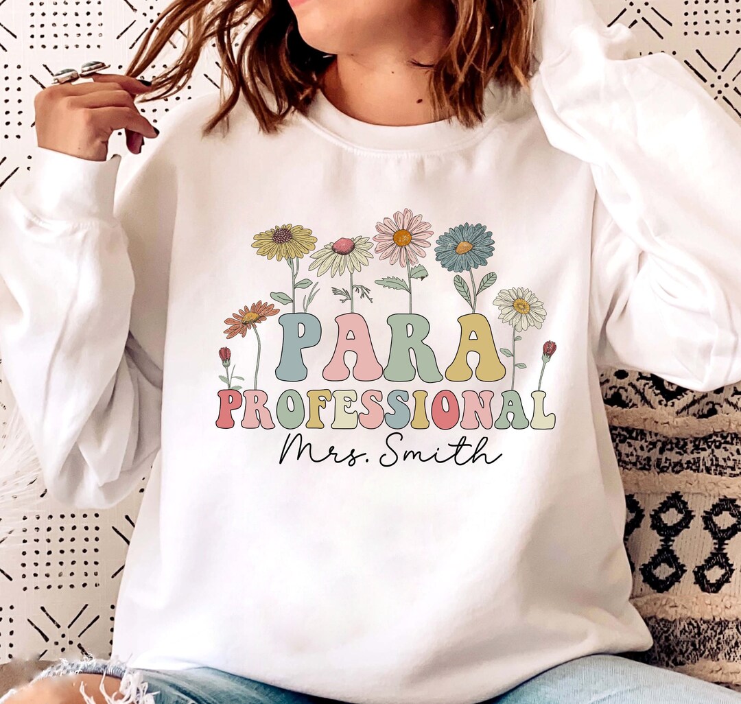 Personalized Paraprofessional Shirt, Custom Paraprofessional Shirt ...