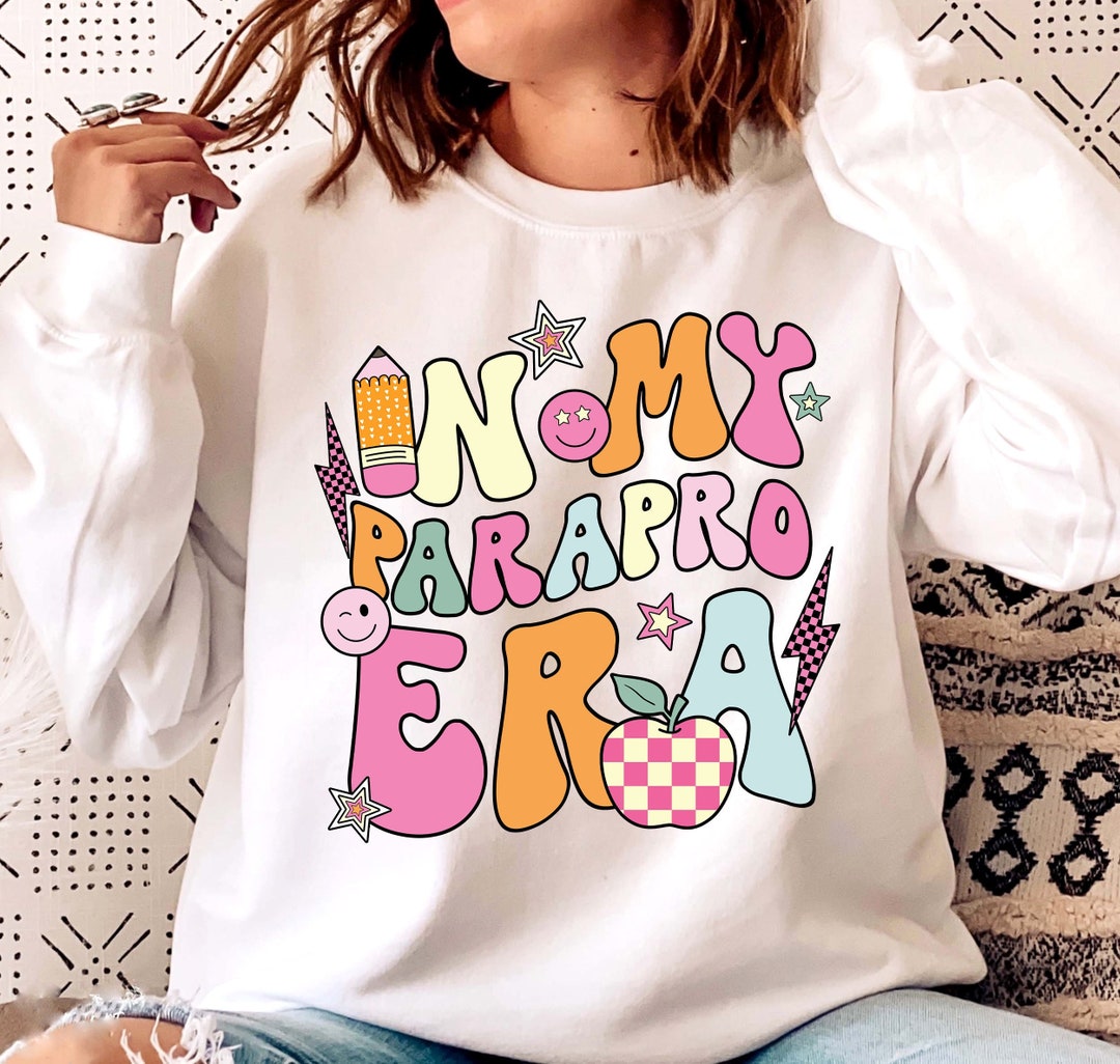 Paraprofessional Shirt, in My Parapro Era Shirt, Cool Para Club, Para ...
