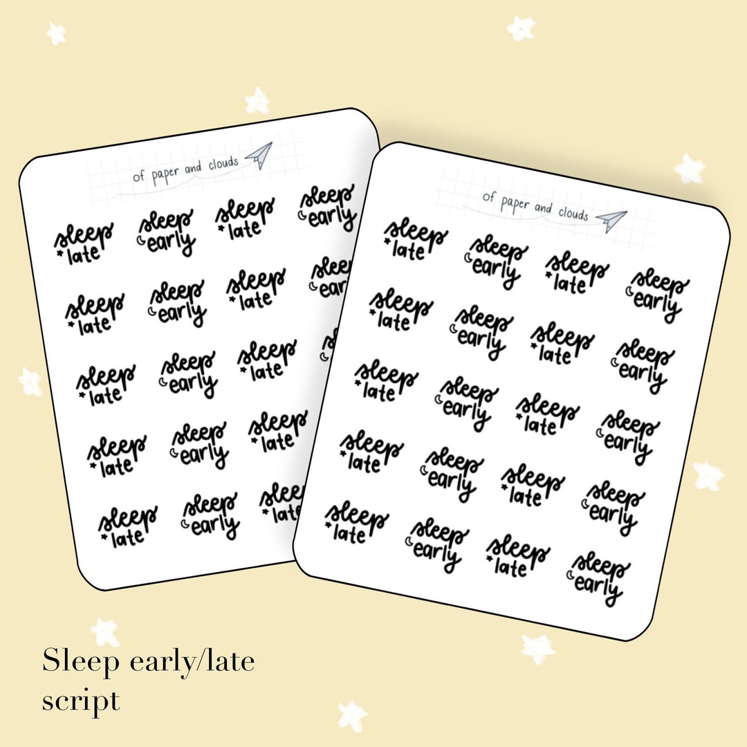 Sleep Early and Sleep Late Script - Hand Written and Hand Lettered Bed ...