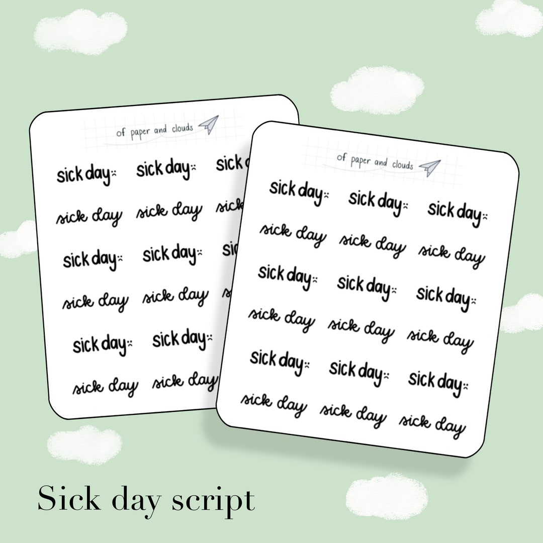 Sick Day Script Sticker - Hand Written and Hand Lettered Sick Day ...