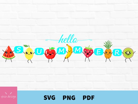 Hello Summer Hello Summer Svg Fruit Svg Summer Fruit Svg - Etsy