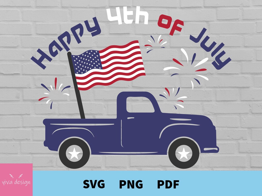 4th of July Truck Svg Png Cut Files American Truck Svg - Etsy Hong Kong