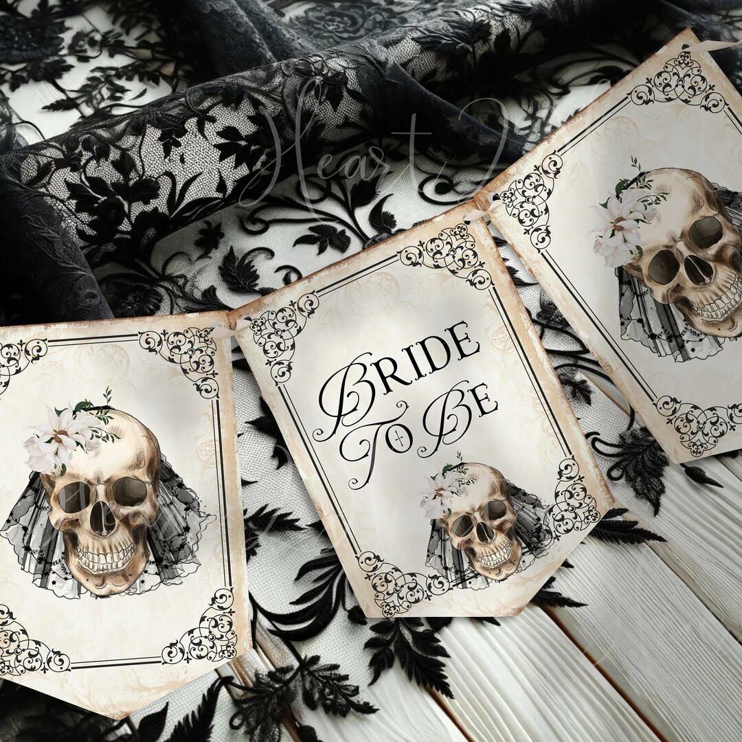 Skull Bride to Be Bunting, Hen Party Bunting, Skull Banner, Gothic ...