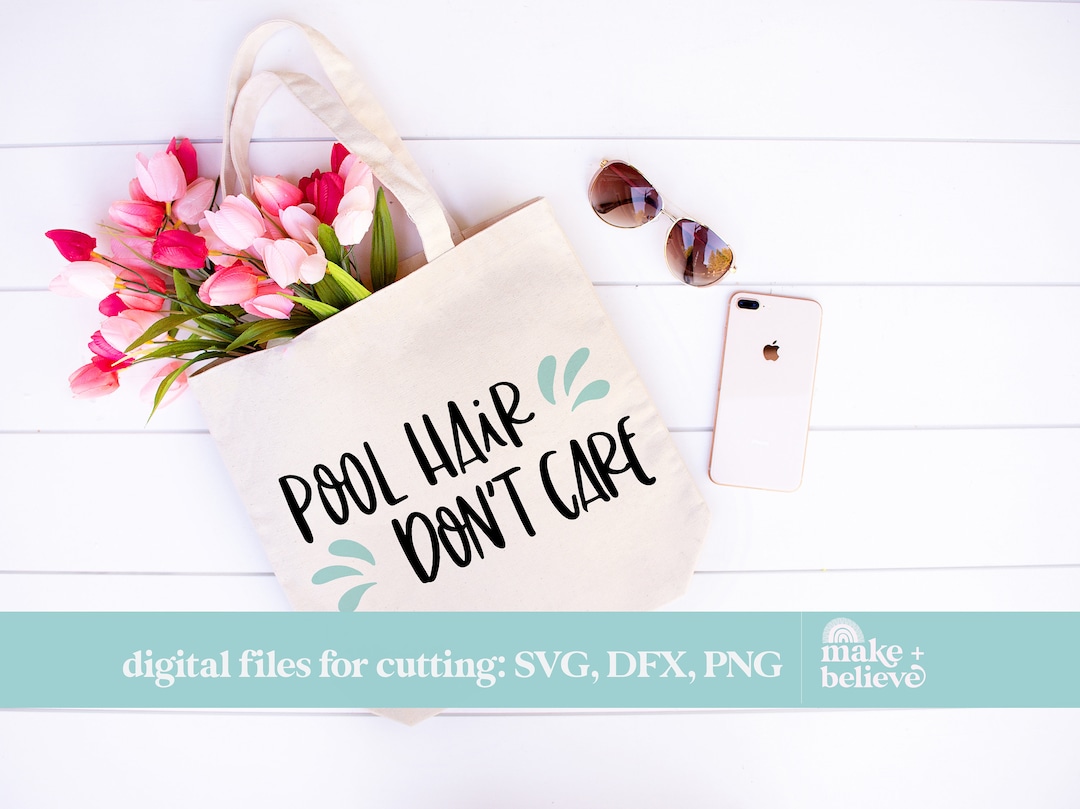 Pool Hair Don't Care SVG, Pool Float Cutting File, Flamingo, Summer ...
