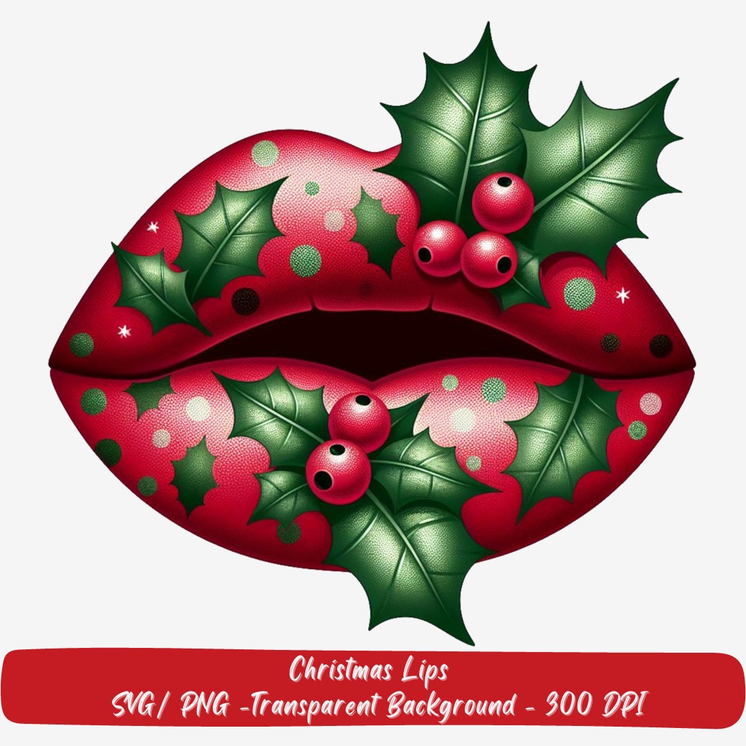 Christmas Lips PNG, Christmas Lips SVG Clipart, Sublimation Dtf ...