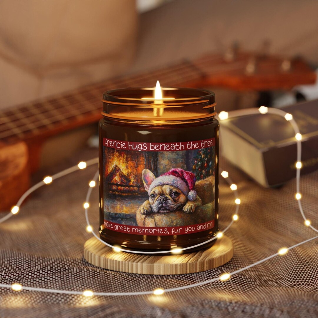 Frenchie Hugs Beneath Tree Fur You Me Scented Soy Candle Gift for ...