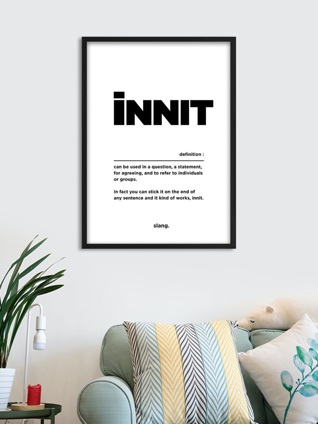 Innit Print Poster Wall Art Home Decor Definition - Etsy