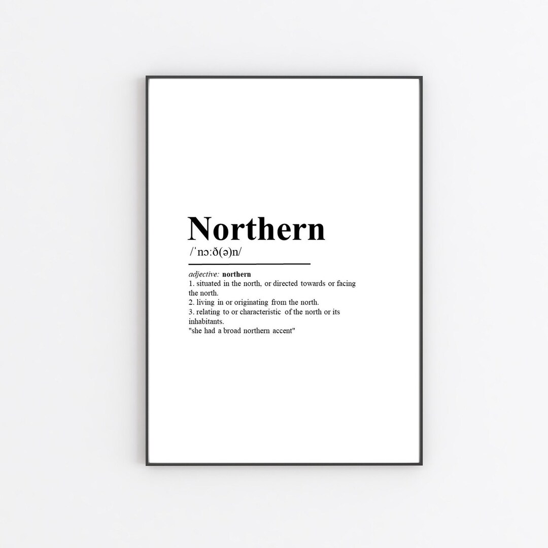 NORTHERN Dictionary Definition Print. Home Decor Wall Art - Etsy