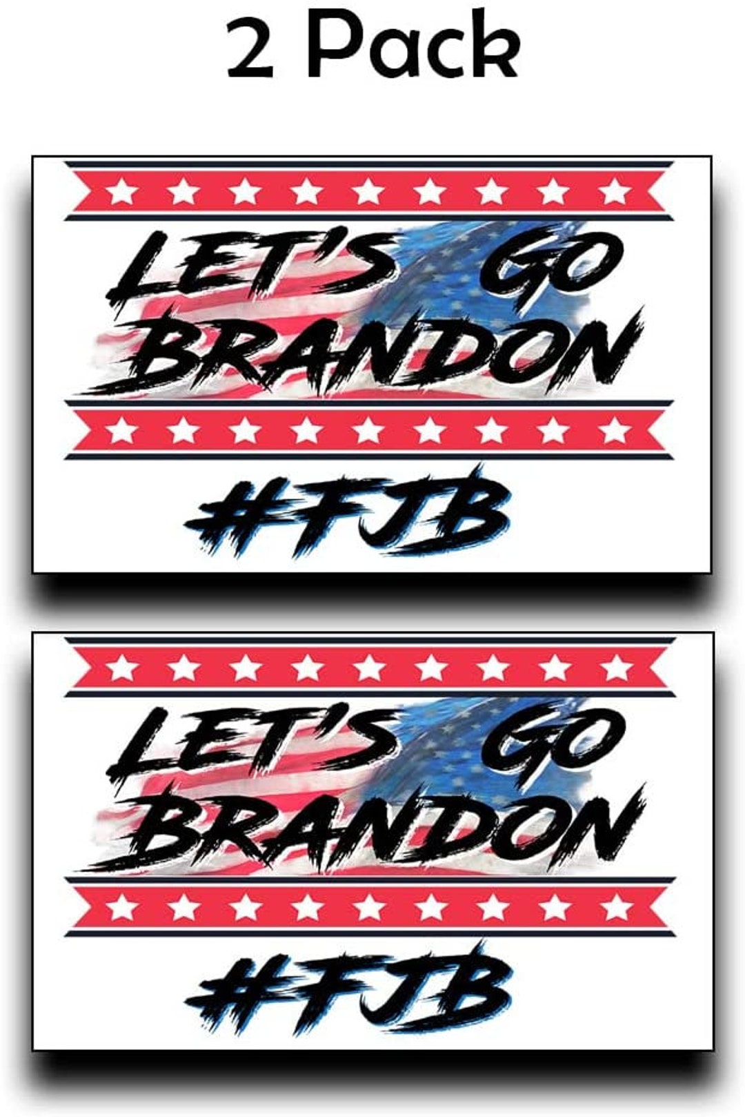 Let's Go Brandon Magnet - FJB Magnet - 2 Pack of 3 X 5 Inch Magnet ...