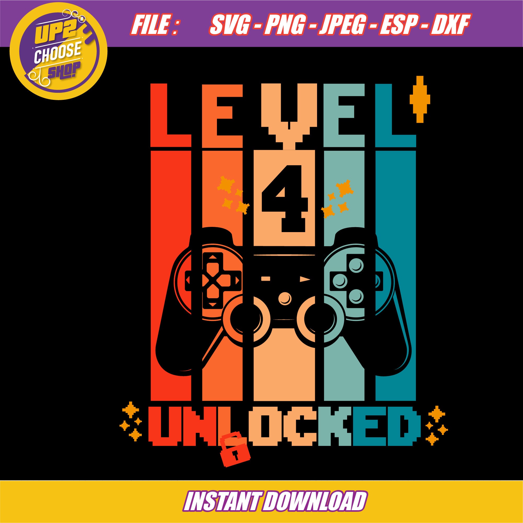 Level 4 Unlocked Svg, 4th Birthday Svg, My 4th Birthday Svg, Happy ...