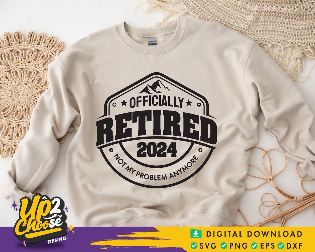 Retired Svg, Officially Retired Svg, Retirement Svg, Happy Retirement ...