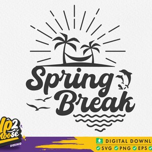 Spring Break Svg, Spring Break Squad Svg, Spring Svg, Friends Trip Svg ...