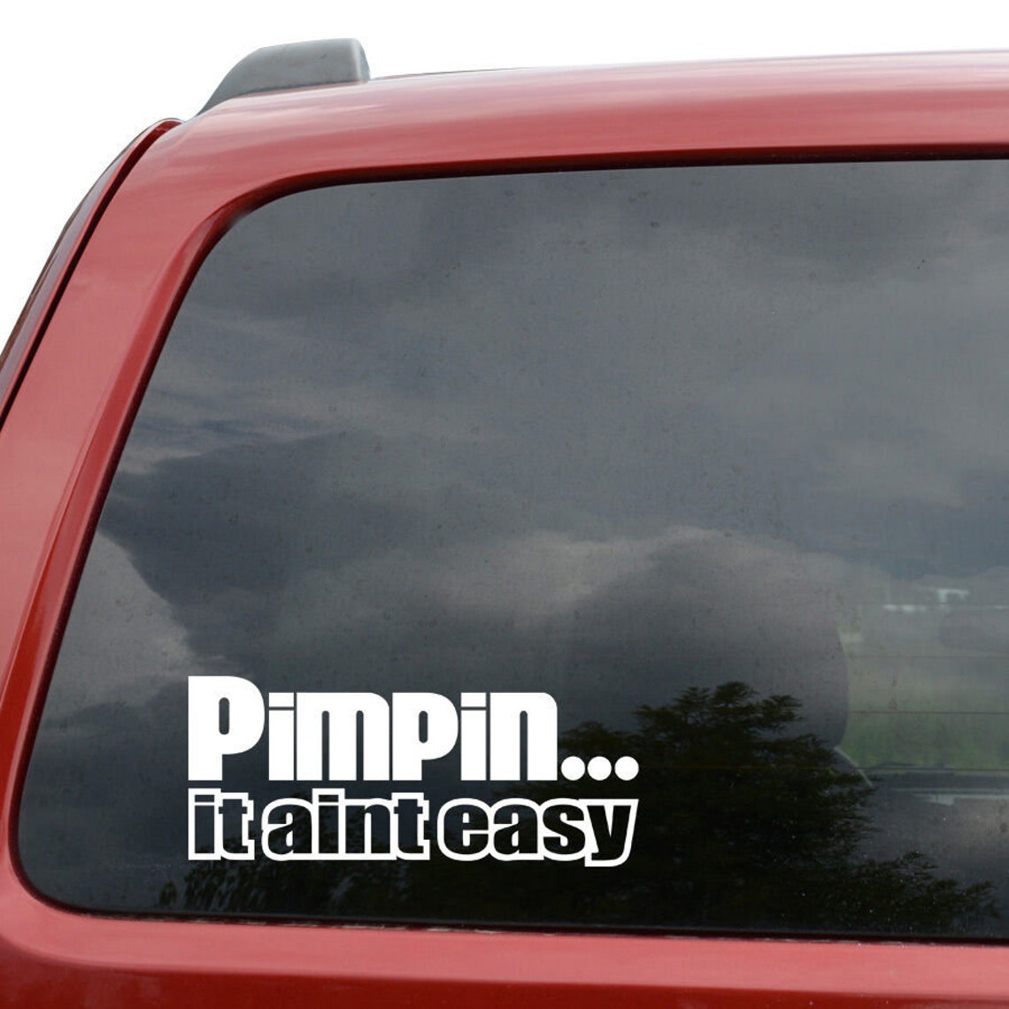 Pimpin It Aint Easy JDM Vinyl Decal Sticker Car Truck Vehicle Bumper ...