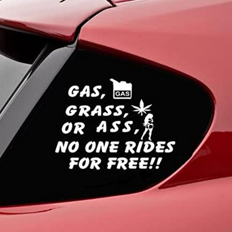 Gas or Ass No Free Rides - Etsy