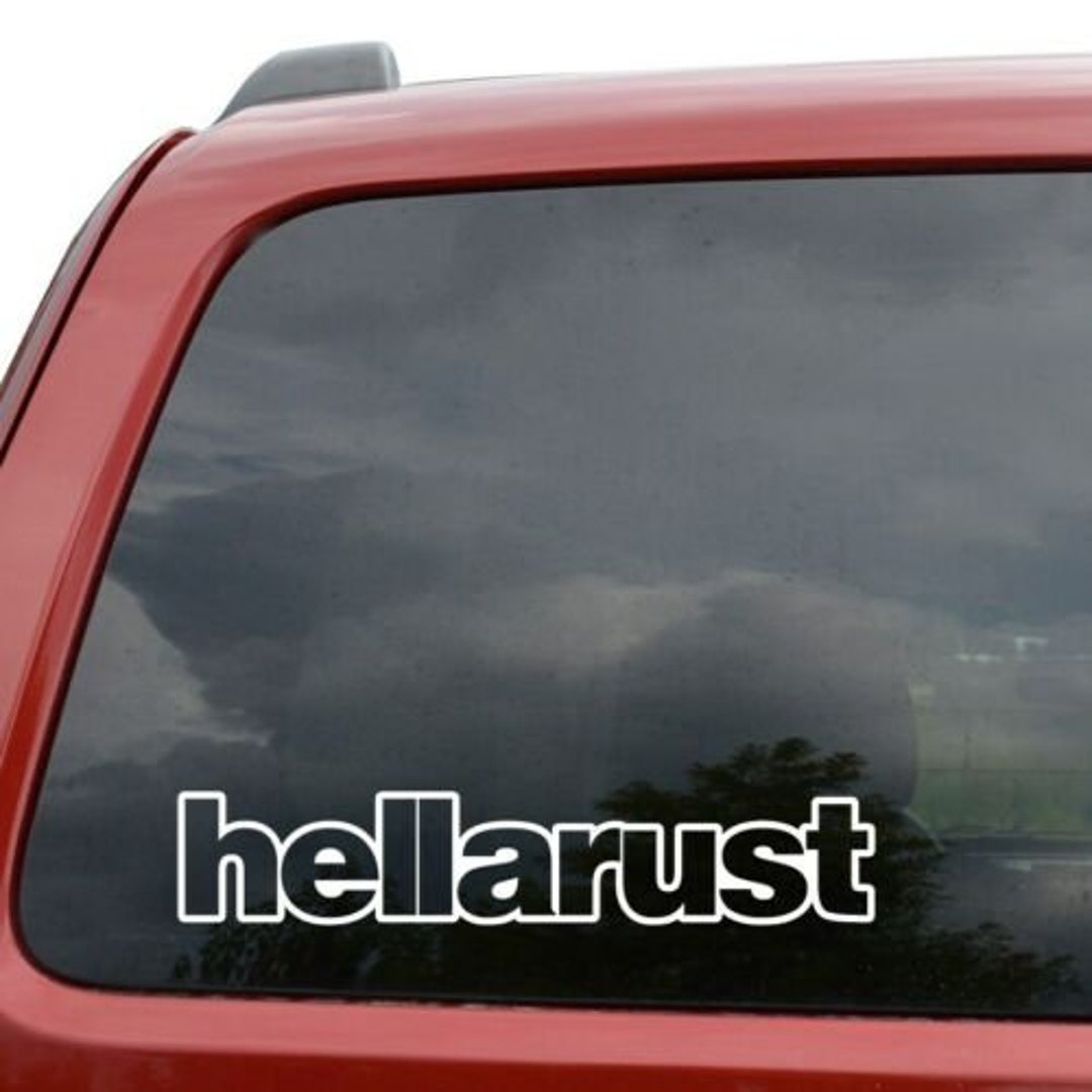 Hella Rust JDM Vinyl Decal Sticker Car Truck Vehicle Bumper Window Wall ...