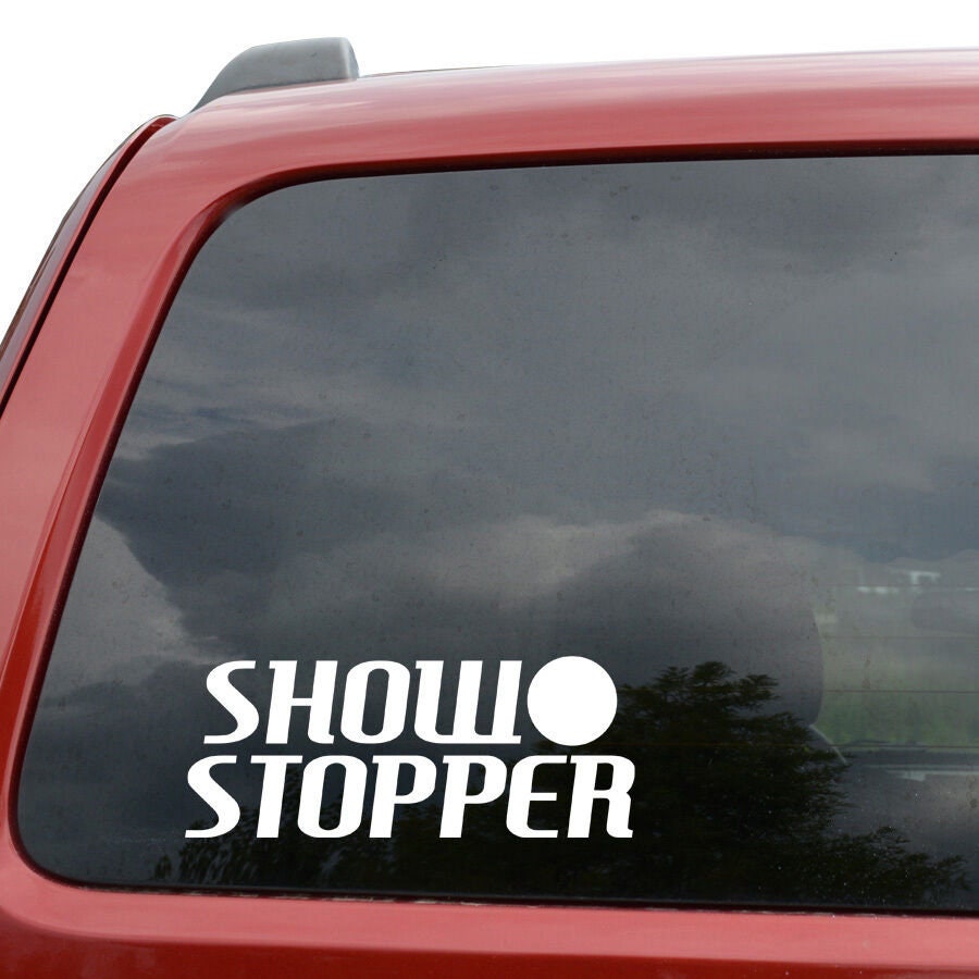 Show Stopper JDM Car Window Decor Vinyl Decal Sticker - Etsy