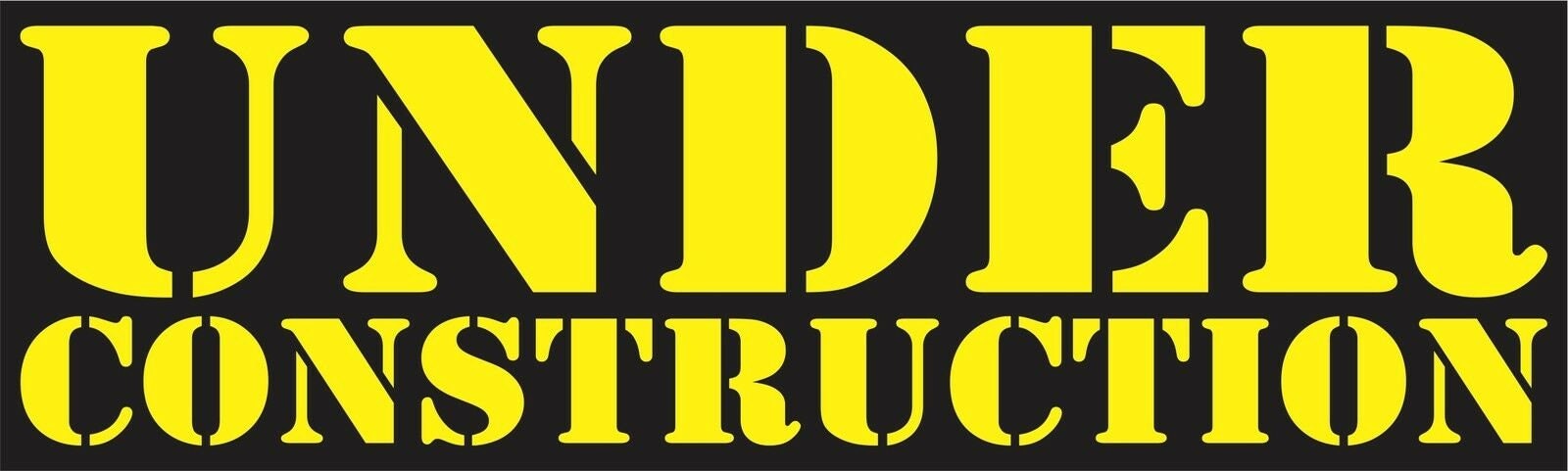 Under Construction Bumper Vinyl Decal Sticker Car Truck Vehicle Bumper ...