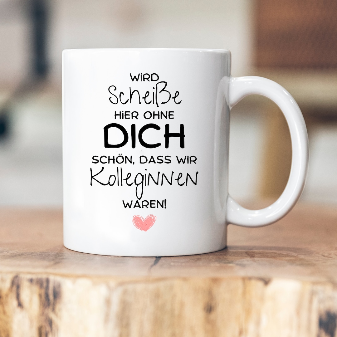 Tasse Abschied - Personalisierbare Tasse - Kollegin - Kollege ...